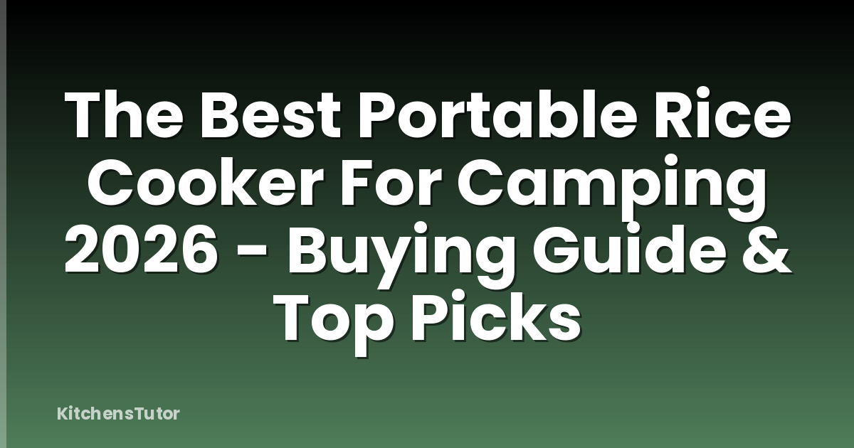 The Best Portable Rice Cooker For Camping 2026 - Buying Guide & Top ...